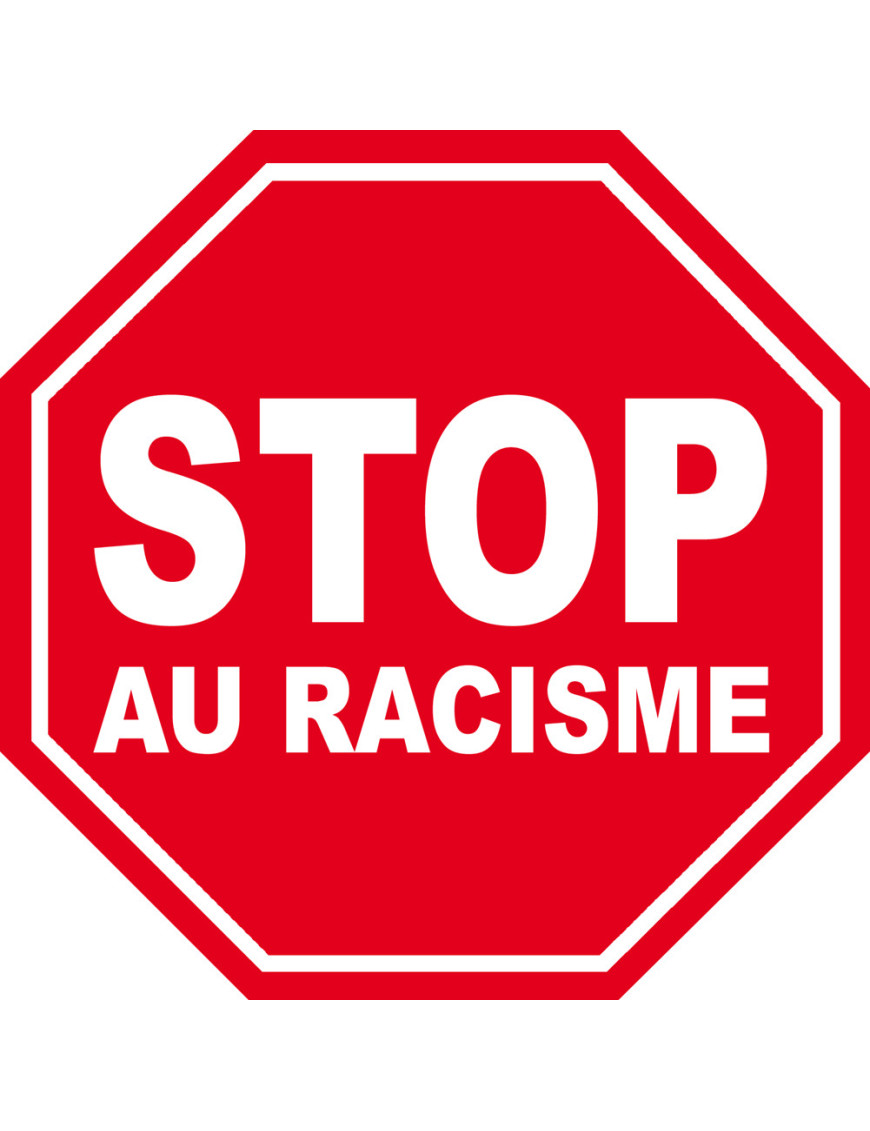 stop au racisme - 10x10cm - Sticker/autocollant